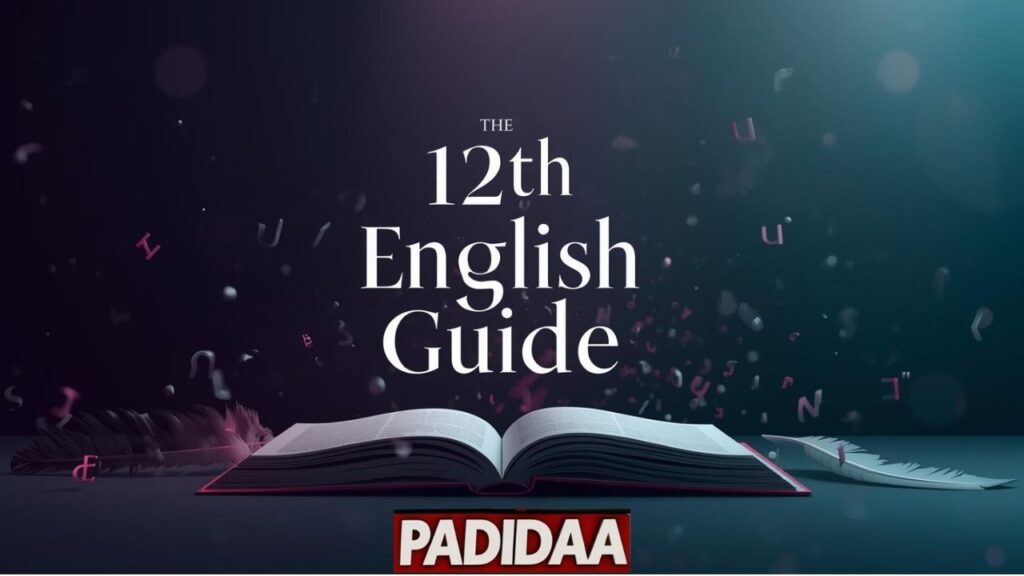 12th English Guide PDF | Study Material & Video Tutorial TN 2025 - Padidaa