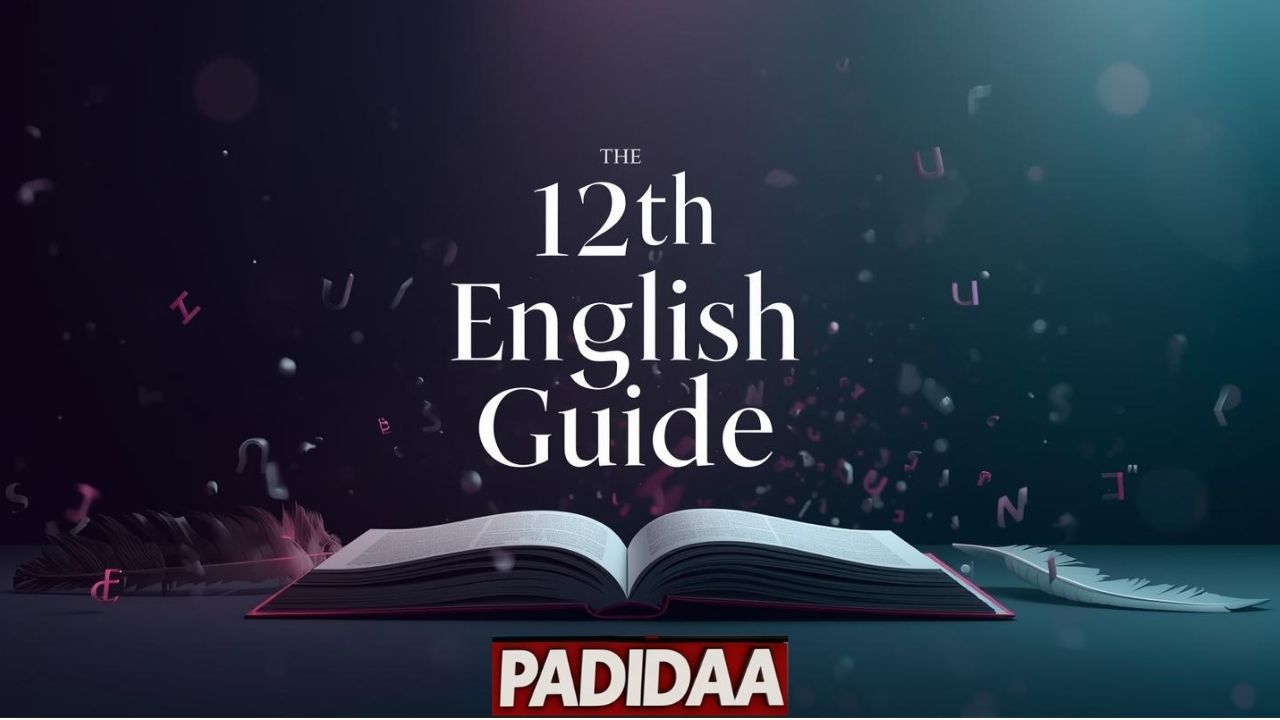 12th English Guide PDF | Study Material & Video Tutorial TN 2025 - Padidaa
